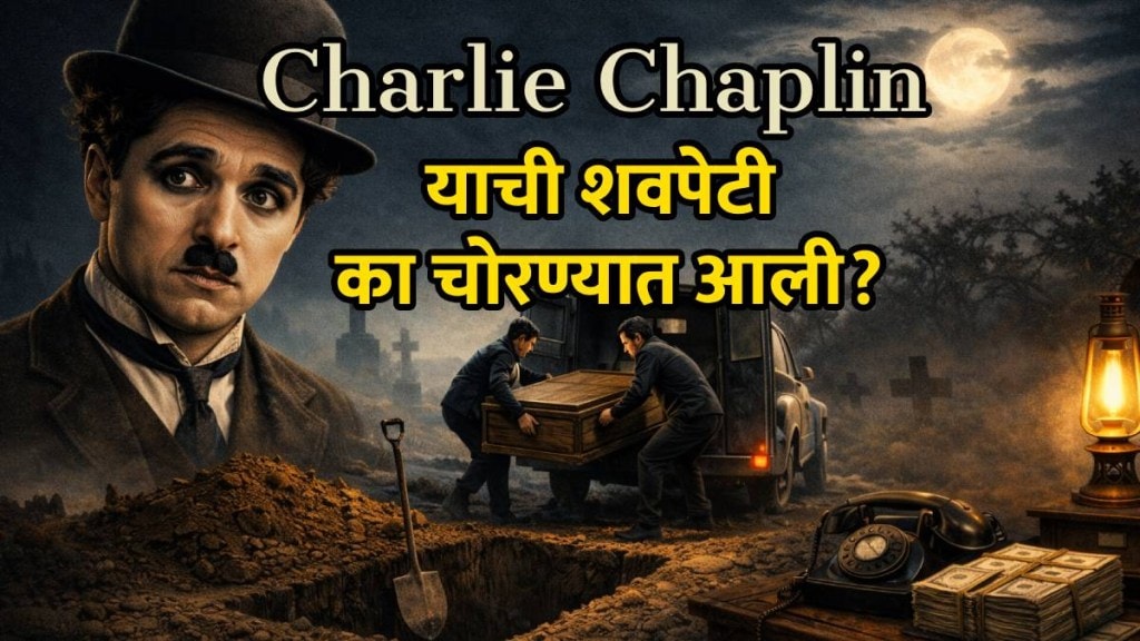 The Dark Mystery of Charlie Chaplin’s Stolen Coffin: A Christmas Nightmare